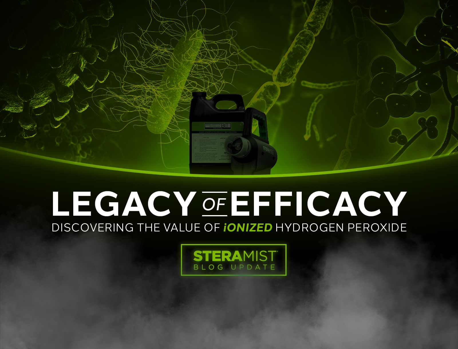 Legacy of Efficacy & Results - SteraMist